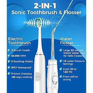 Electric Toothbrush and Water Flosser,600ML Oral Irrigator Water Flosser with 7 Jet Tips,10 Adjustable Water Pressure,Sonic Electric Toothbrush with 2 Brush Heads,5 Modes(White)