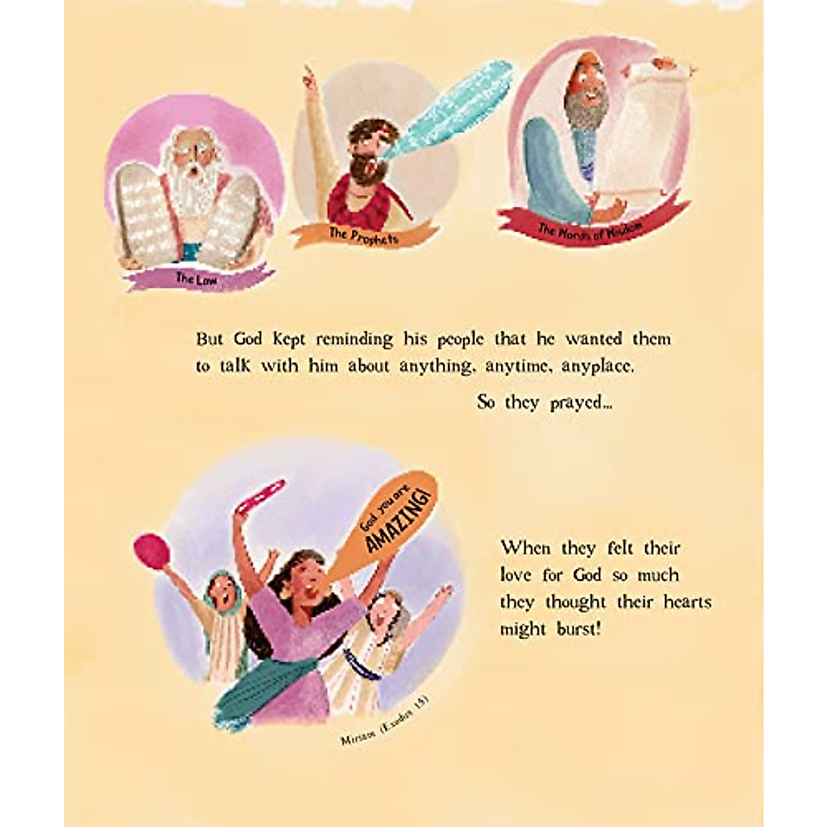 Any Time, Any Place, Any Prayer Storybook: A True Story of How You Can Talk With God (Illustrated Bible book to gift kids ages 3-6 and help them to pray) (Tales That Tell the Truth)