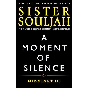 A Moment of Silence: Midnight III (3) (The Midnight Series)