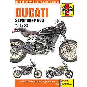 Ducati Scrambler 803 (15 - 20) Haynes Repair Manual (Paperback)