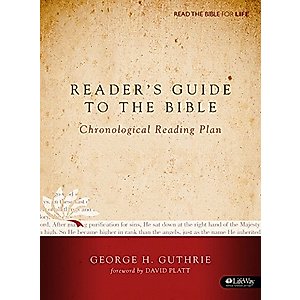 Reader’s Guide to the Bible: A Chronological Reading Plan