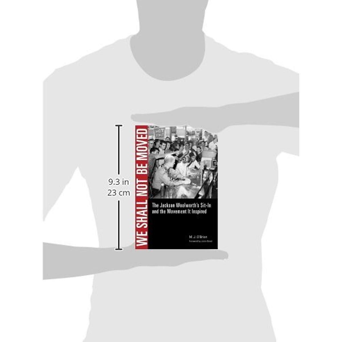 We Shall Not Be Moved: The Jackson Woolworth's Sit-In and the Movement It Inspired