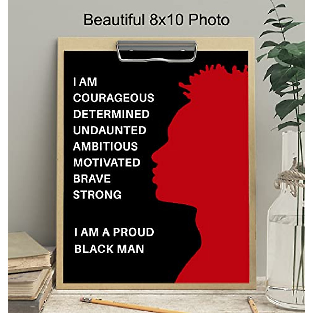 Proud Black Man Poster - 8x10 African American Motivational Wall Art - Black Wall Art - Black Pride Room Decor - Gift for Men, Boys, Teens Bedroom, Classroom, Living Room, Home, Apartment, Dorm