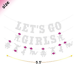 Silver Let's Go Girls Bachelorette Party Banner for Western Cowgirl, Last Rodeo Hoedown, Nash Bash Nashville Bachelorette Party Decorations