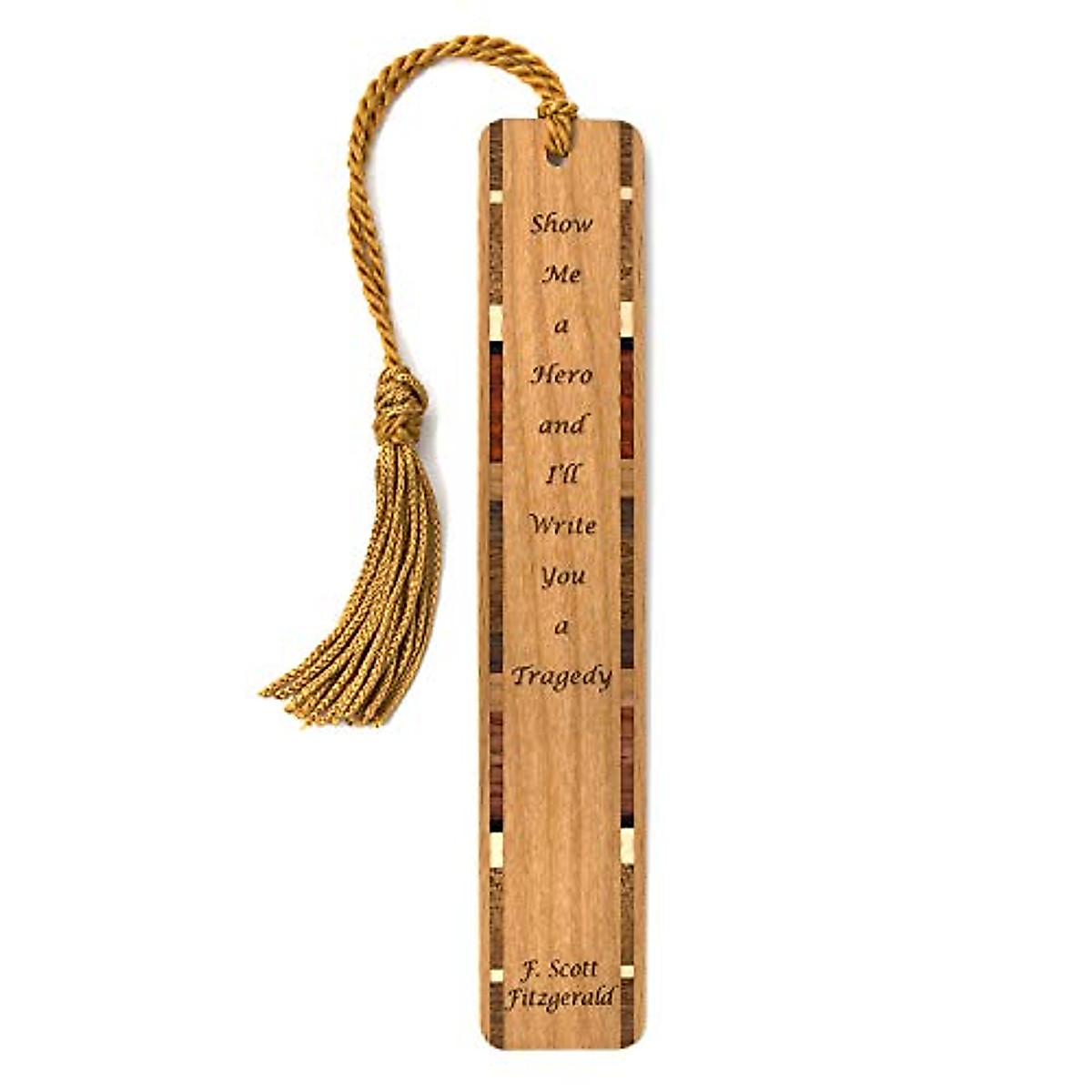 F. Scott Fitzgerald Hero Quote, Engraved Wooden Bookmark - Made in USA