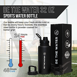 BE THE WATER 32 oz Sports Water Bottle with a Pouch 3 Lids 2 Straws - Keeps Hot and Cold Water, Leak Proof, Double Walled Vacuum Insulated Stainless Steel, Metal Water Bottles