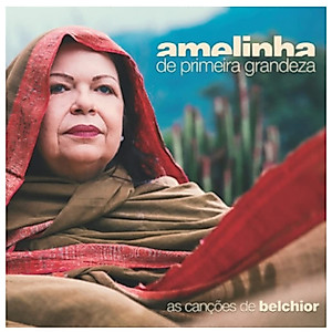Amelinha - As Cancoes de Belchior