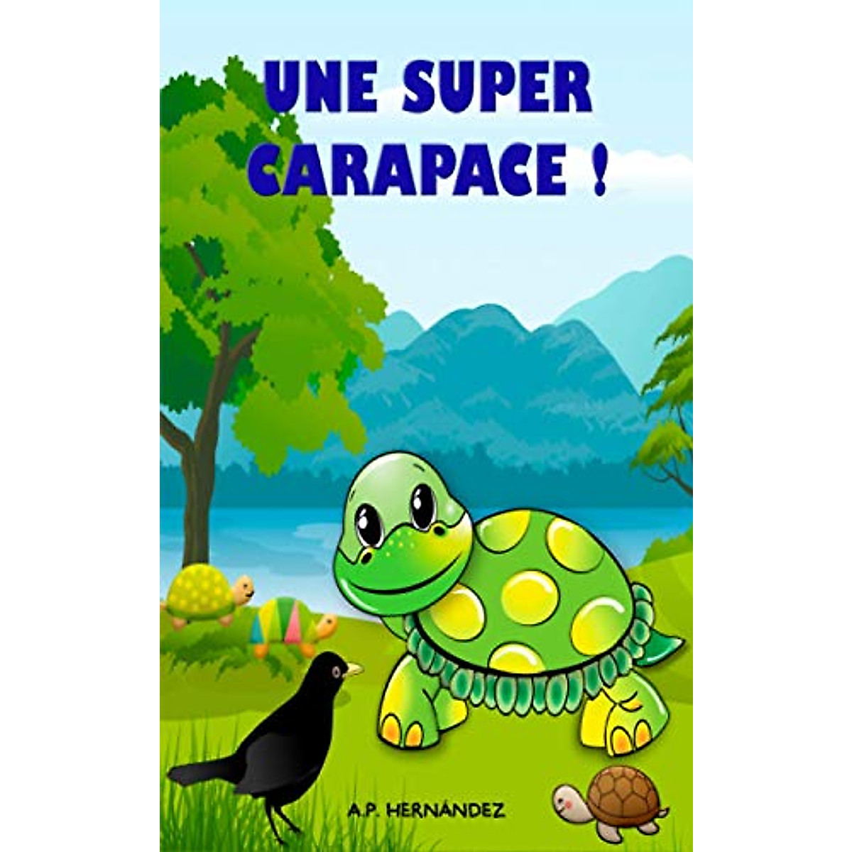 Une super carapace ! (French Edition)