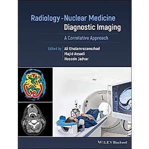 Radiology-Nuclear Medicine Diagnostic Imaging: A Correlative Approach