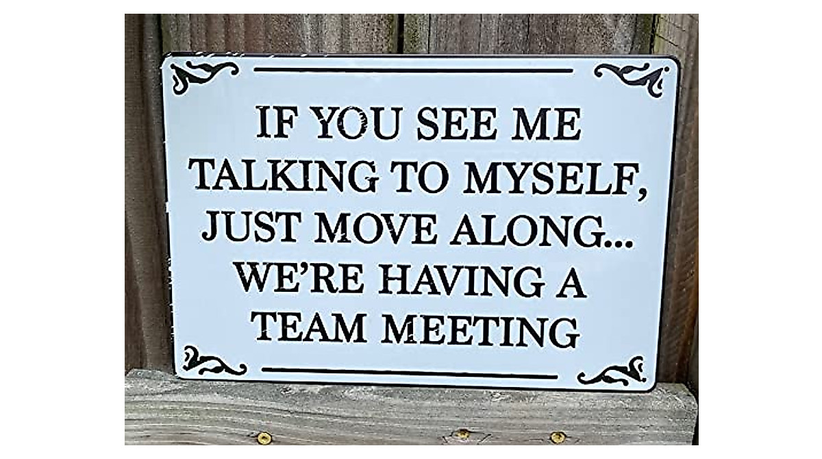 Funny Team Meeting Tin Sign for Office & Home Decor