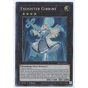 Exosister Gibrine - GRCR-EN019 - Super Rare - 1st Edition