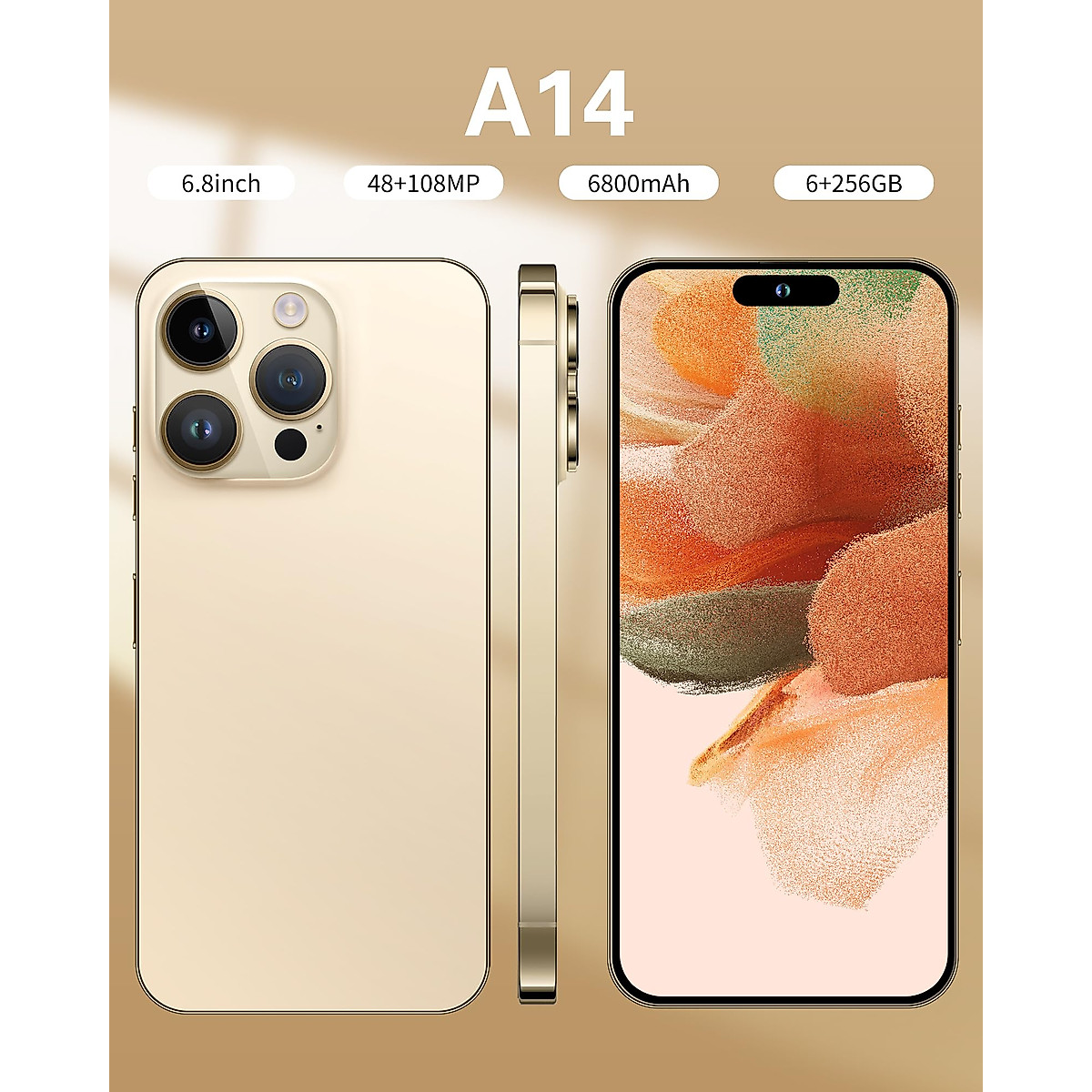 ExAchat A14 Pro Max 5G Unlocked Smartphone - 6GB+256GB Fully Unlocked Cell Phone for Android 13, 6.82" Unlocked Cell Phone, 6800mAh, 48MP Front Camera+108MP Main Camera (Gold)