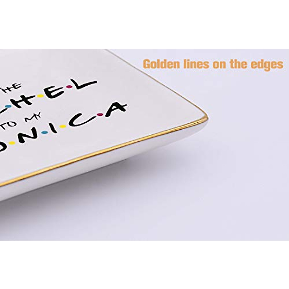 The One Where Friends - You are The Rachel to My Monica – Ceramic Jewelry Holder Ring Dish Trinket Box Tray – Long Distance Friendship Gift for Her- Christmas Birthday Gift for Best Friends Women