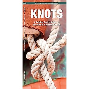 Knots: A Folding Pocket Guide to Scouting & Household Knots (Outdoor Recreation and Survival)