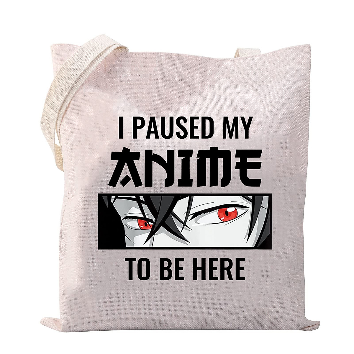 VAMSII Anime Tote Bag I Paused My Anime to be Here Funny Anime Gifts Anime Lover Gifts Shoulder Bag Lover Gifts(Tote Bag)