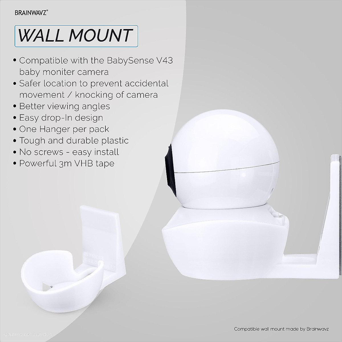 BRAINWAVZ Wall Mount for BabySense V43 Baby Monitor Camera - Adhesive Holder, Easy to Install, No Tools Needed, No Mess, No Drilling, Strong Mount, White