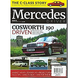 MERCEDES DRIVER MAGAZINE, COSWORTH DRIVEN SEPTEMBER, 2018 ISSUE, 06