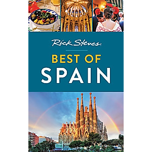 Rick Steves Best of Spain (Rick Steves Travel Guide)