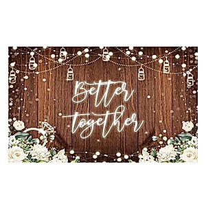 Allenjoy Better Together Backdrop Bridal Shower Wedding White Floral Theme Party Decorations Rustic Wood Flowers Banner Photography Background Photobooth Supplies