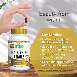 Botanic Choice Hair Skin and Nails Vitamins - Biotin Supplement with Collagen, Vitamin C, & Iron - Super Antioxidant Blend with Argan Oil & Hyaluronic Acid - 60 Liquid Capsules