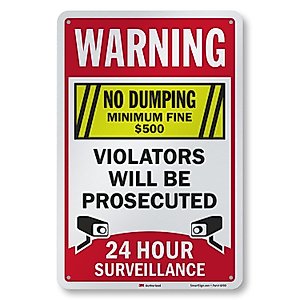 SmartSign 18" x 12" 'Warning - No Dumping, Minimum Fine USD 500, Violators Prosecuted, 24 Hour Surveillance' Metal Sign, 63 mil Aluminum, 3M Laminated Engineer Grade Reflective, USA-Made