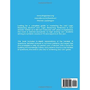 LR Perfection: A Complete Guide to Perfecting the Logic Reasoning Section for the Intermediate/Advanced LSAT Student (LSAT Perfection)
