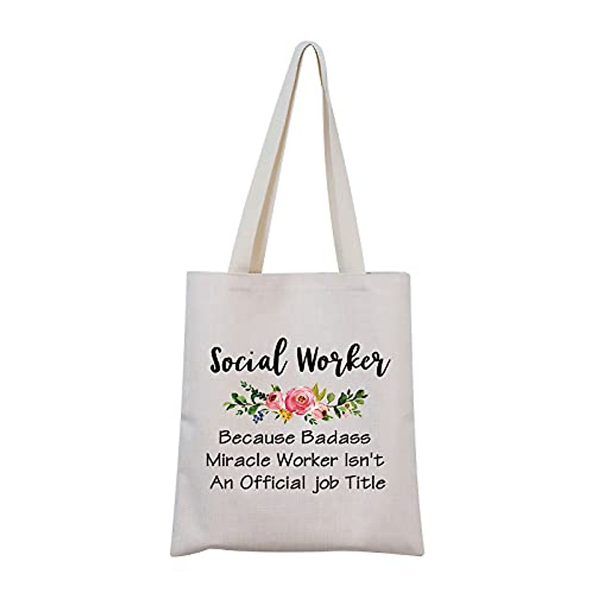 TSOTMO Social Work Appreciation Gift Social Worker Graduation Gift for Woman Because Badass Miracle Worker Isn't An Official Job Title canvas tote bags (Social Worker canvas)