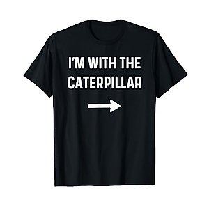 With the Caterpillar Shirt Funny Halloween Costume