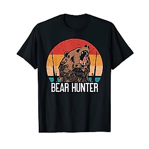 Bear Hunter | Hunting Lover Funny Hunting T-Shirt