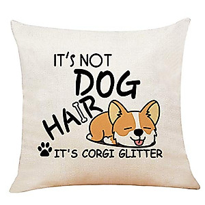 XUISWELL Funny Quote It’s Not Dog Hair It’s Corgi Glitter Cotton Linen Throw Pillow Cover, Cute Corgi Gifts for Corgi Lovers, 18 x 18 Inch Cushion Case for Sofa Bed Home Decor