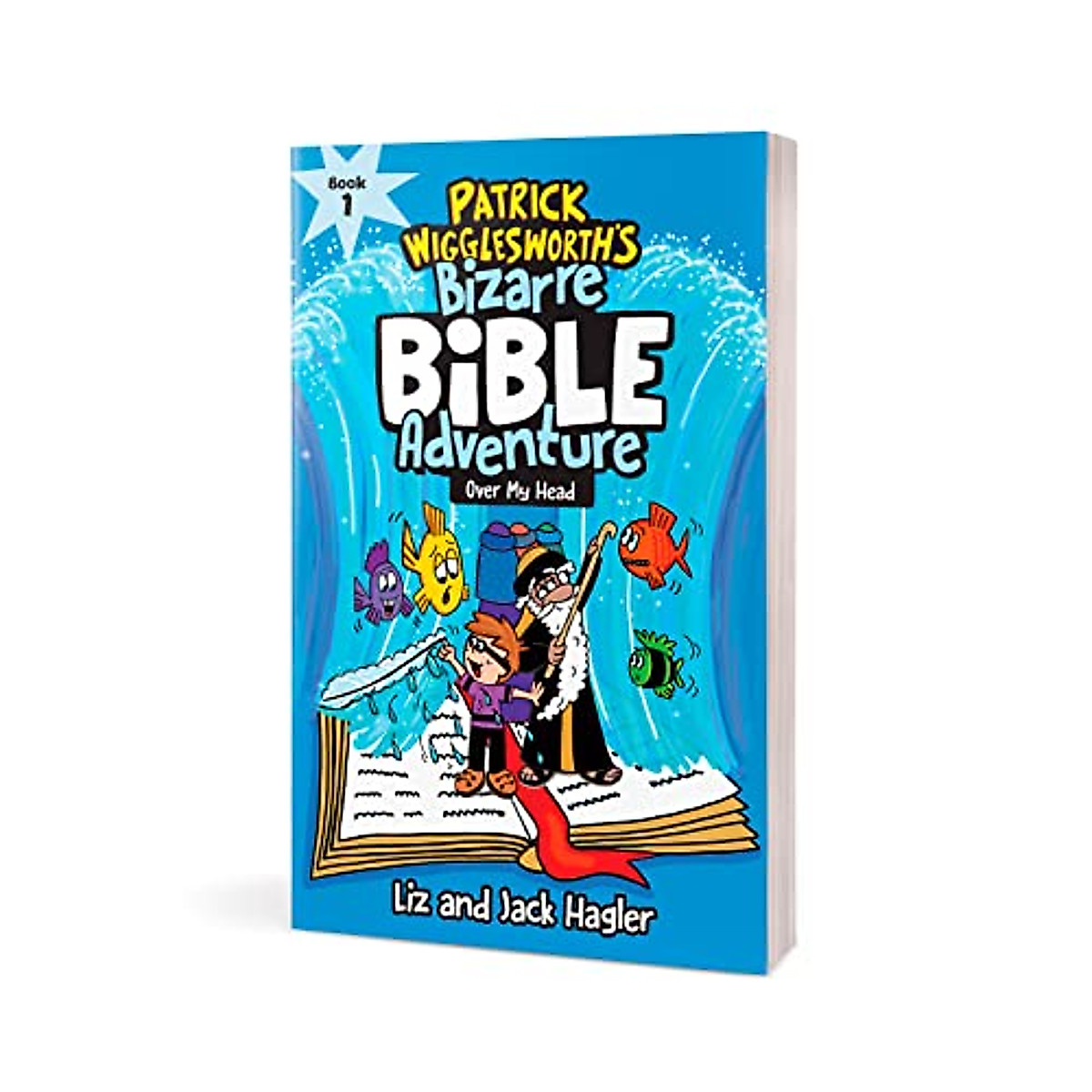 Over My Head (Patrick Wigglesworth’s Bizarre Bible Adventure)