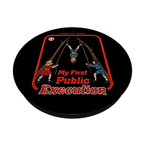 My First Public Execution Vintage Childgame Horror Goth Punk PopSockets Swappable PopGrip
