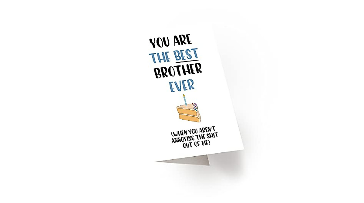 Funny Brother Birthday Card - Best Brother Ever | The Stuck Shop