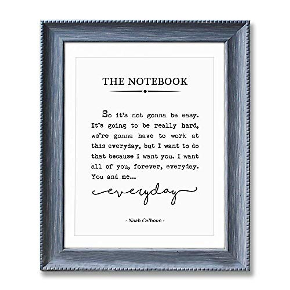 The Notebook Quote Sign, Romantic Quote, Inspirational Quote, Book Page Sign, Farmhouse Signs, for Her, for Him, 8 x 10 Inches Unframed