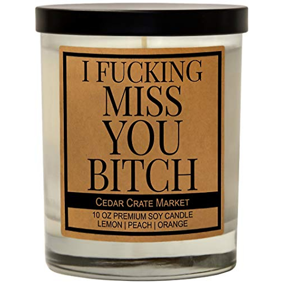 I Fucking Miss You Bitch - Best Friend I Miss You Gift for her or him, Funny Birthday Candle Gifts for Friends Female, Friendship Gifts for Women, Men, Long Distance, Funny Gift, Coworker, Sister