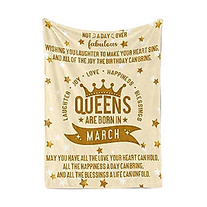 InnoBeta Birthday Gifts for Women, Birthday Gifts for Her, Bday Gifts - Queens are Born in March Birthday Gift Ideas for Mom, BFFs, Grandma, Aunt - Flannel Plush Blanket - 50"x 65"