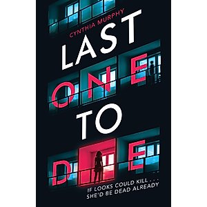 Last One To Die