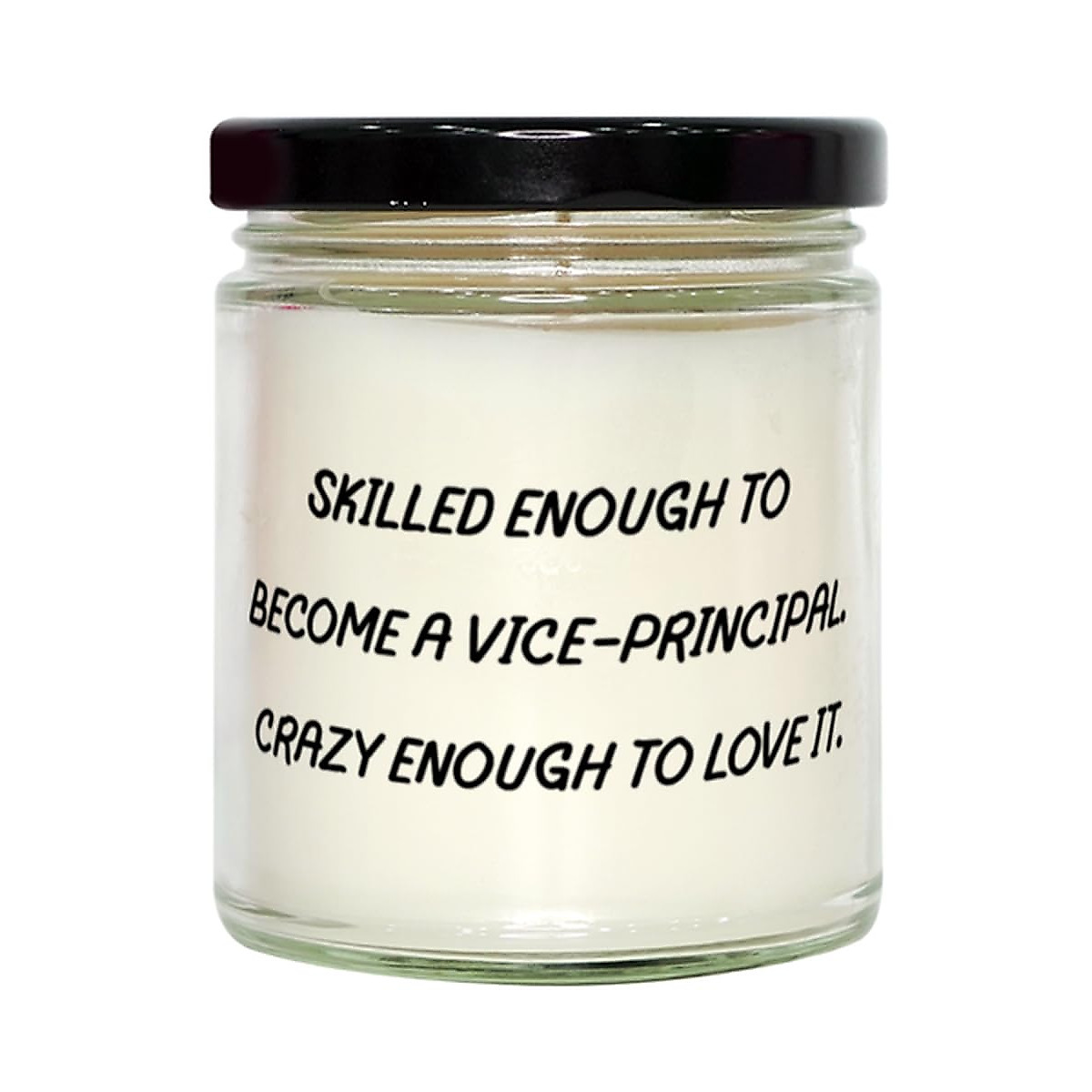 Inspire Vice-Principal Gifts, Skilled Enough to Become a Vice-Principal, Brilliant Scent Candle for Colleagues from Team Leader, School Administrator Gifts, Gifts for School Staff, Teacher