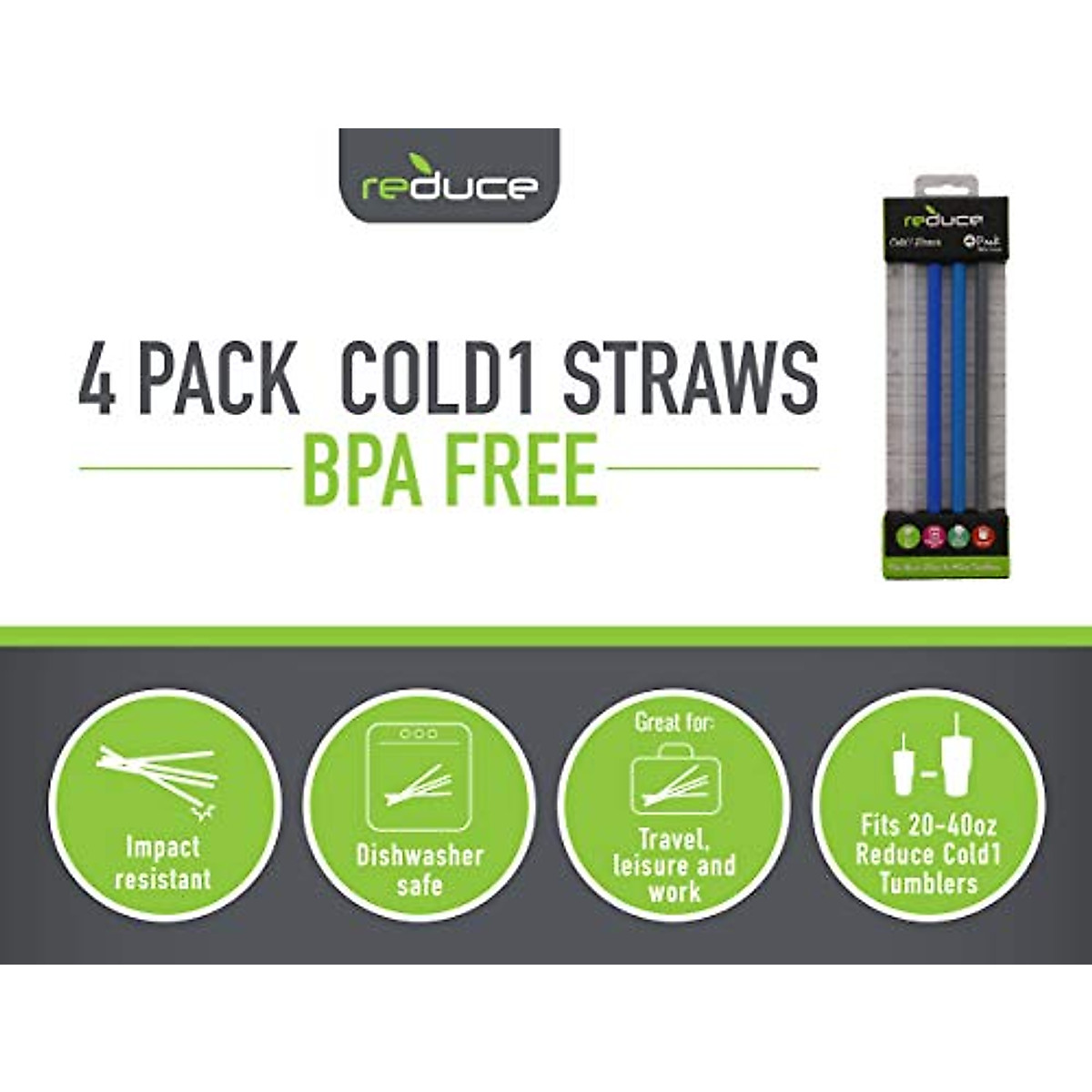 Reduce Reusable Hard Plastic Straws, 4 Pack - Fits 20-40 oz Tumbler Mugs - BPA-Free, Dishwasher Safe, Impact Resistant - Ideal Drinking Straws for Home and Travel