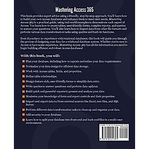 Mastering Access 365: An Easy Guide to Building Efficient Databases for Managing Your Data