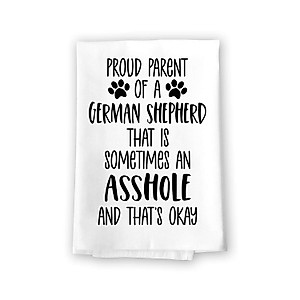 Honey Dew Gifts, Proud Parent of a German Shepherd That is Sometimes an Asshole, Funny Pet Kitchen Towels, Absorbent Dog Themed Hand and Dish Towel