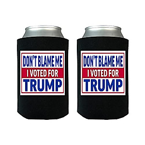 Funny Neoprene Don't Blame Me I Voted for Trump Collapsible Beer Can Bottle Beverage Cooler Sleeves 2 Pack Black