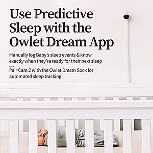 Owlet Cam 2 - Video Baby Monitor with Camera and Audio - Stream 1080p HD Video with Night Vision, 4X Zoom, Wide Angle View, and Sound, Motion and Cry Notifications - White