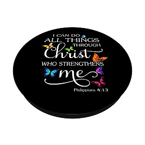 I Can Do All Things Through Christ Butterfly Art - Religious PopSockets Swappable PopGrip