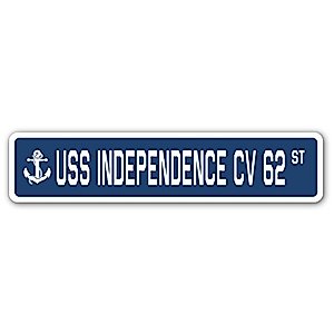 USS Independence CV 62 Street Sign us Navy Ship Veteran Sailor Gift
