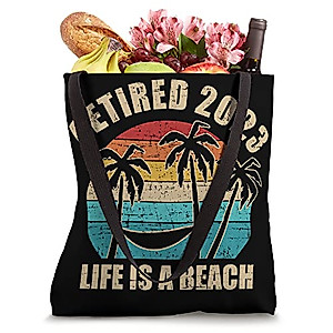 Retired 2023 life is a beach vintage retirement Tote Bag
