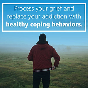 The Mindfulness Workbook for Addiction: A Guide to Coping with the Grief, Stress, and Anger That Trigger Addictive Behaviors