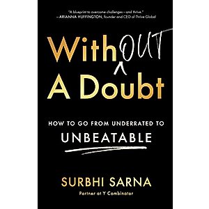 Without a Doubt: How to Go from Underrated to Unbeatable