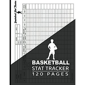 Basketball Stat Tracker Player Log Book: 120 Pages Basketball Game Stats Book - Basketball Stat Sheet Large Score Keeping Book & Stat Sheet with ... Coach, Players, Large Print 8.5 x 11 in