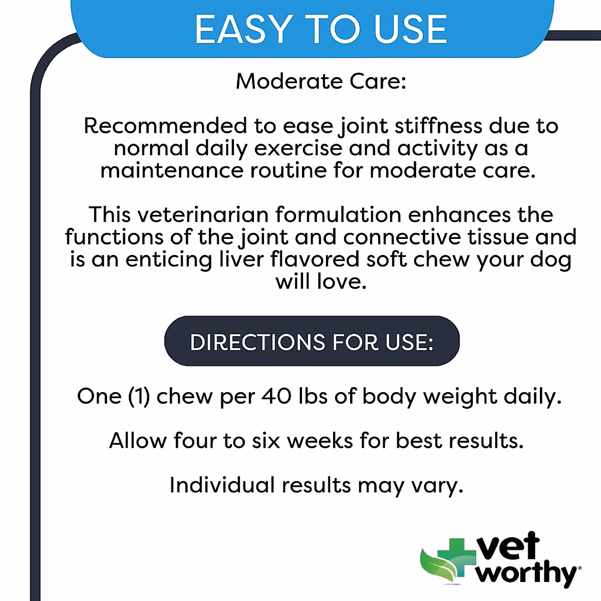 Vet Worthy Joint Support Level 2 | Eases Joint Stiffness Due to Normal Daily Exercise and Activity | Dog Supplement with Glucosamine, Chondroitin, Vitamin C, MSM | Liver Flavor Soft Chews 30 Count